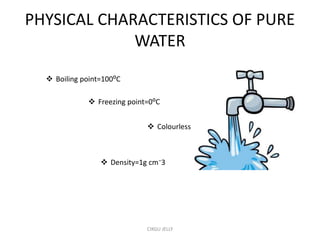 5.1 PHYSICAL CHARACTERISTICS OF WATER | PPT