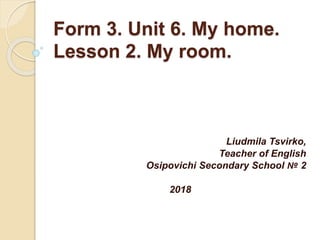 Form 3 unit 6. lesson 2 | PPT
