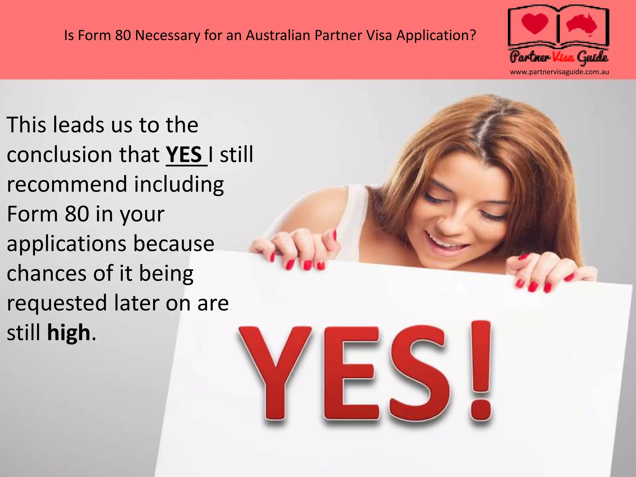 Form 80 is it necessary for partner visa applications | PPTX