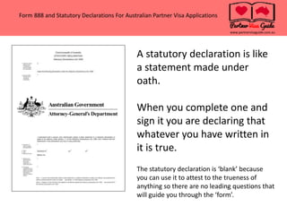 Form 888 and Statutory Declarations for Australian Partner Visa ...