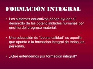 Formación integral | PPT