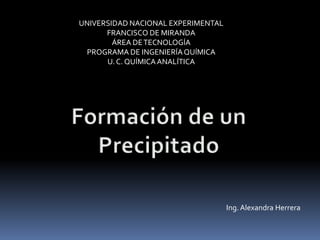 Formacion de un precipitado. | PPTX