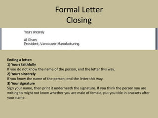 Sincerely Letter Endings