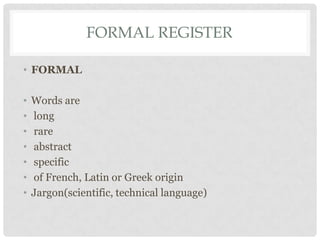 Formal and informal | PPTX