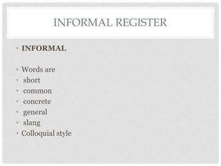 Formal and informal | PPTX