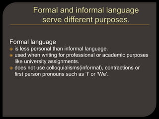 Formal and Informal Language | PPTX
