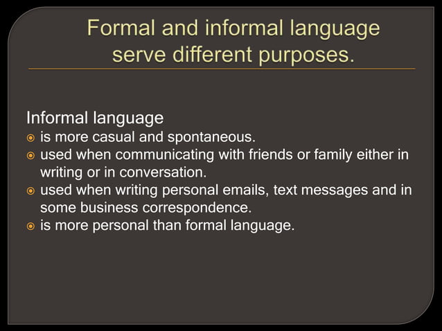 Formal and Informal Language | PPTX