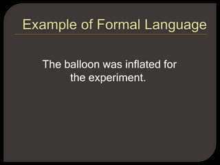 Formal and Informal Language | PPTX