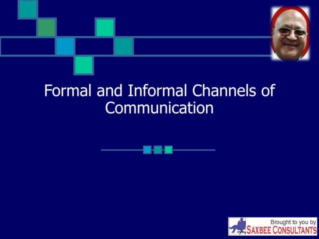 Formal and informal channels of communication | PPTX | Computer Networking | Computing