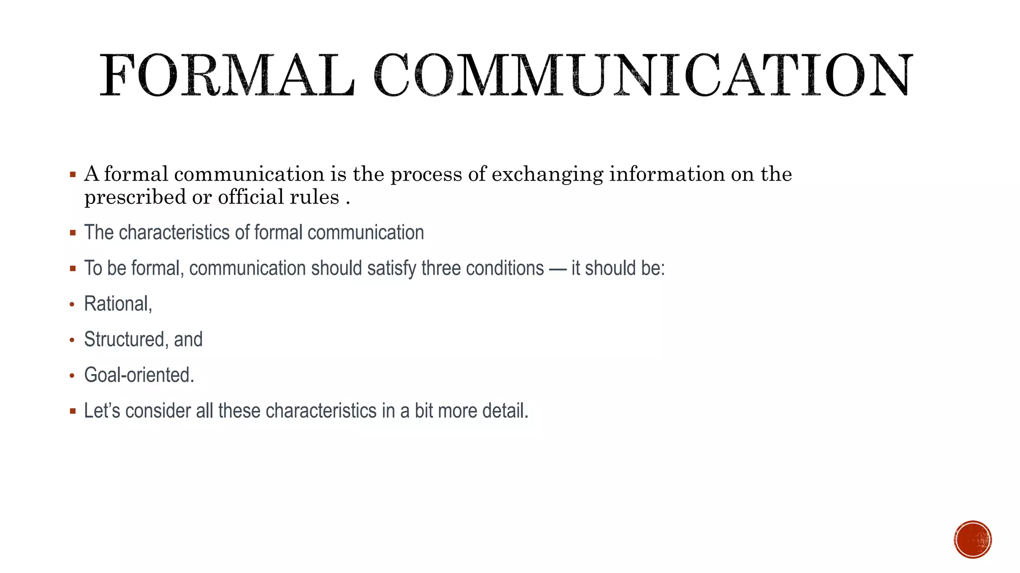 FORMAL AND INFORMAL COMMUNICATION.pptx