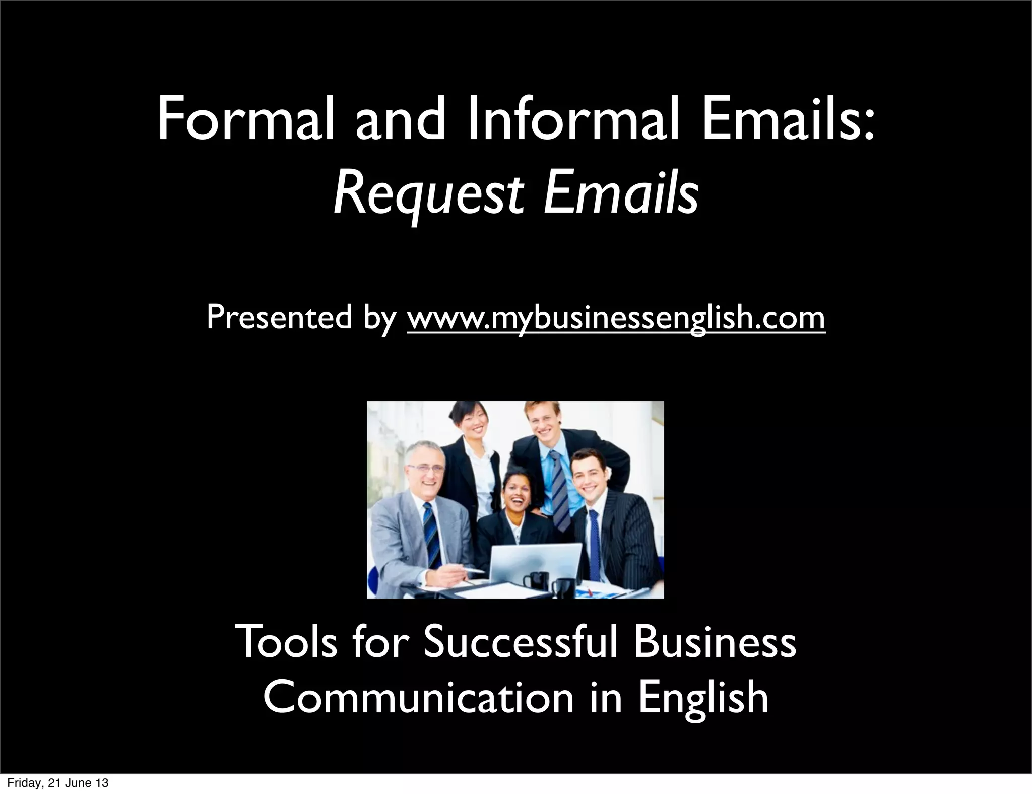 Formal and Informal Email Writing - Request Emails | PDF