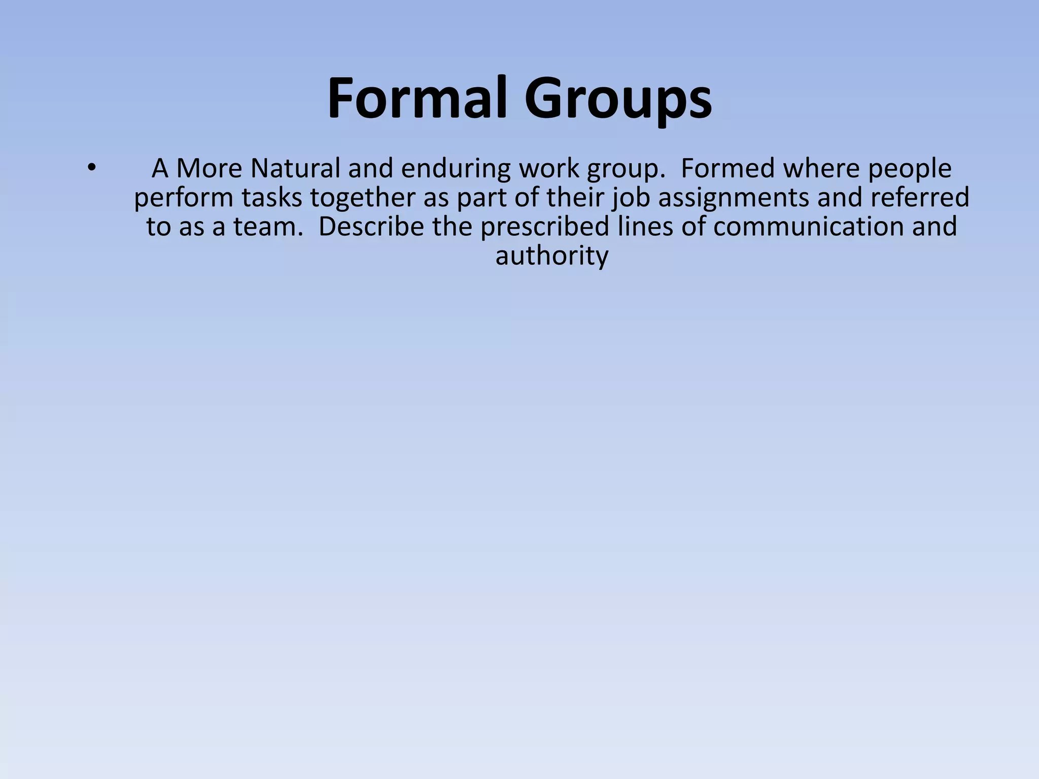 Formal and informal groups | PPTX
