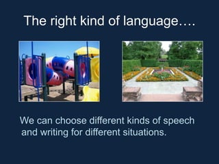Formal and Informal Languages | PPTX