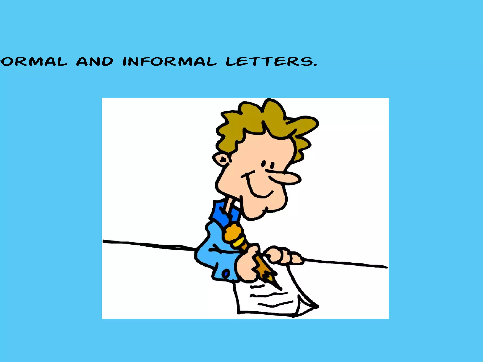 Formal and informal letters | PPT