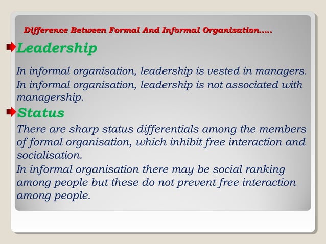formal and informal organisation ppt | PPT | Business and Finance
