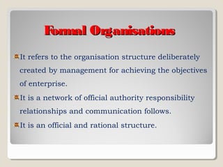 formal and informal organisation ppt | PPT
