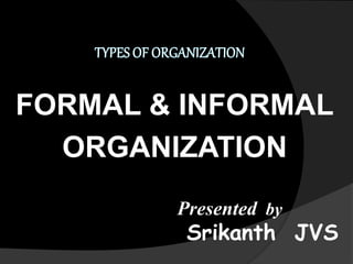 Formal_and_Informal_Organizations.pptx