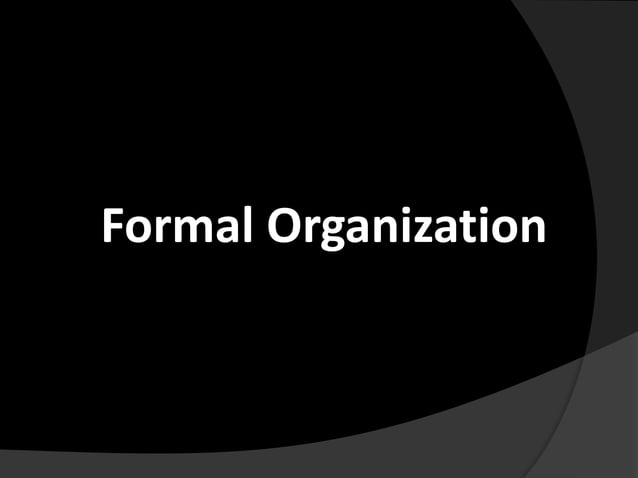 Formal_and_Informal_Organizations.pptx