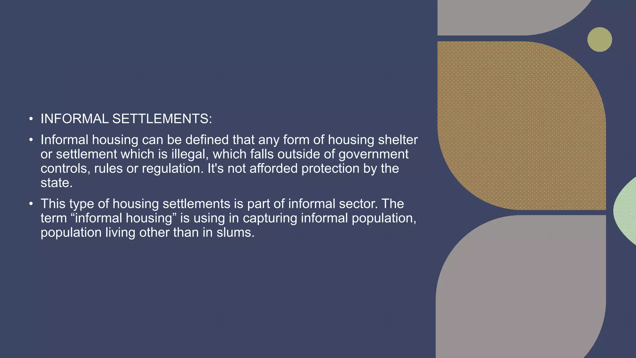 Formal and informal settlements of housing.pptx