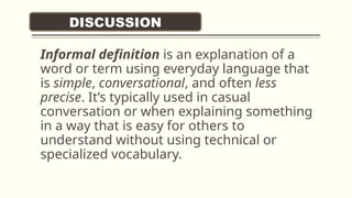 Formal and Informal Word Definitions PPT.pptx