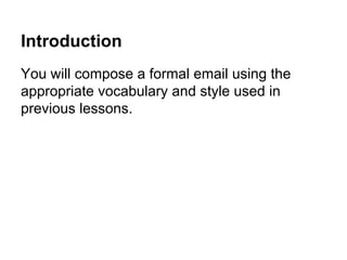 Formal and informal writing lesson 3 | PPT