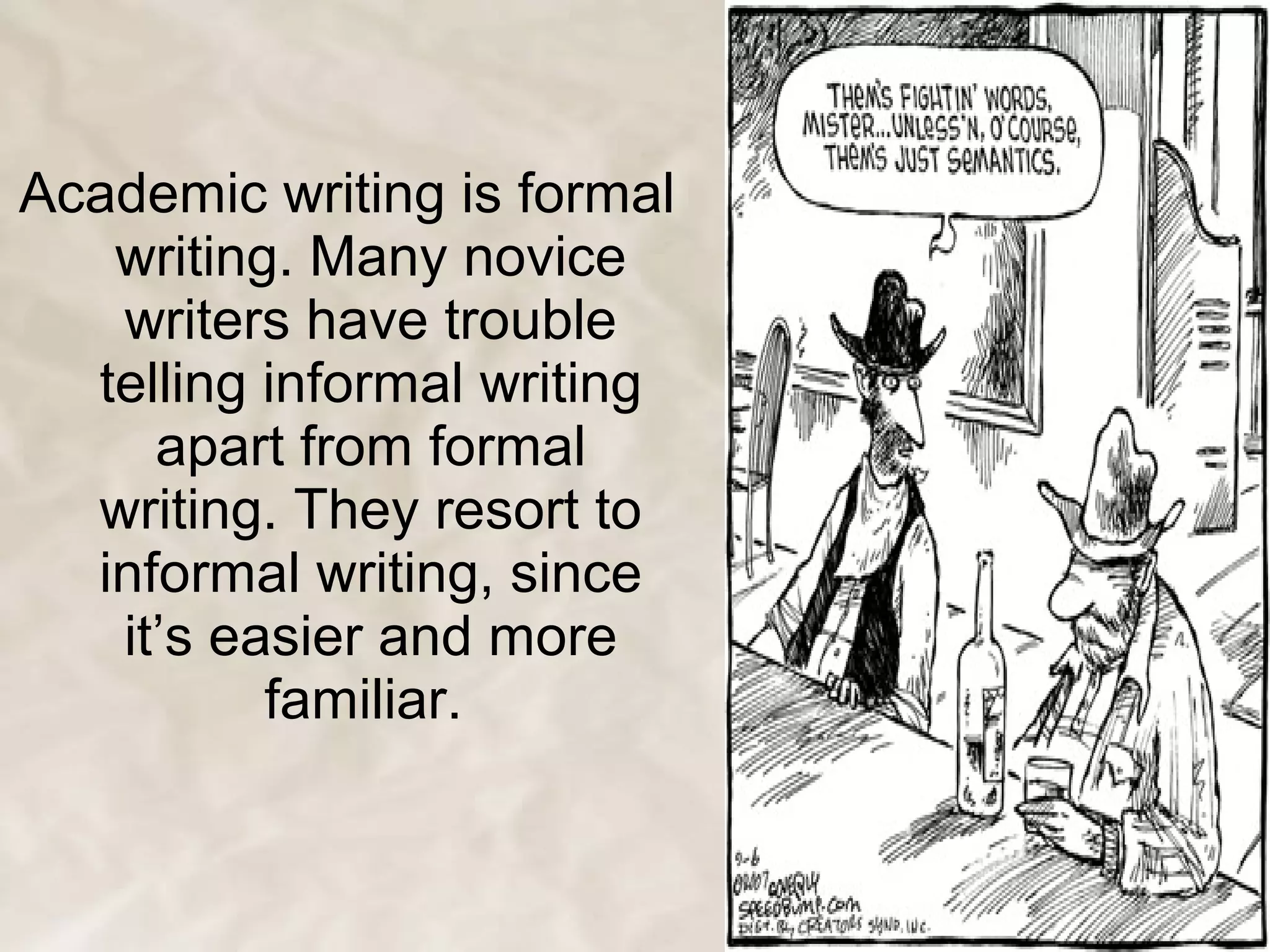 Formal and informal writing power point | PPT