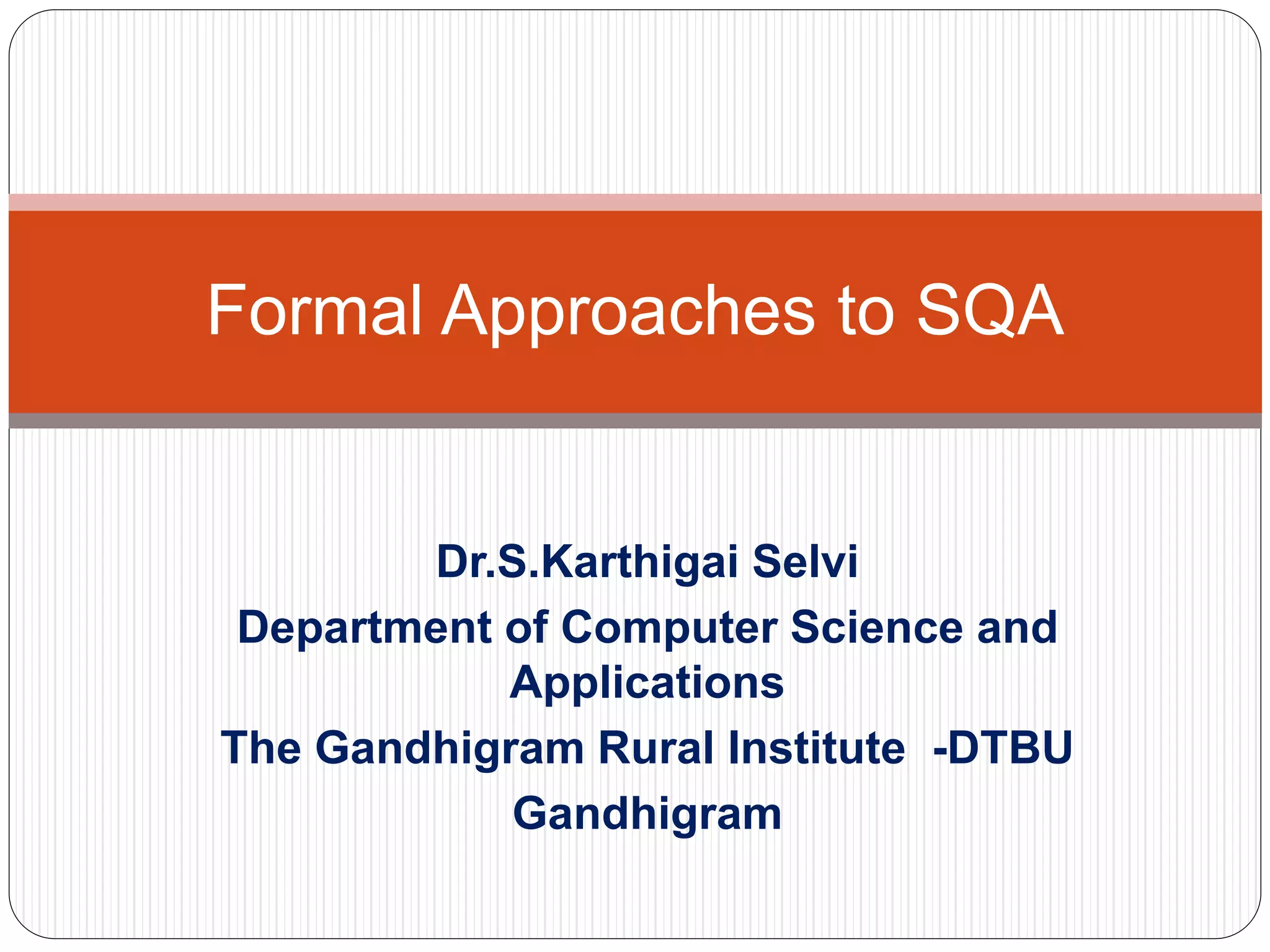 Formal Approaches to SQA.pptx