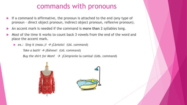 Formal commands with pronouns | PPTX