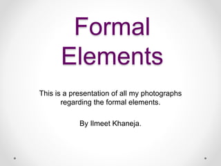 Formal Elements | PPT