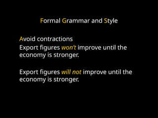 Formal Grammar and Style for writing better texts.pptx