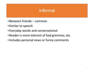 Formal informal letters | PPT