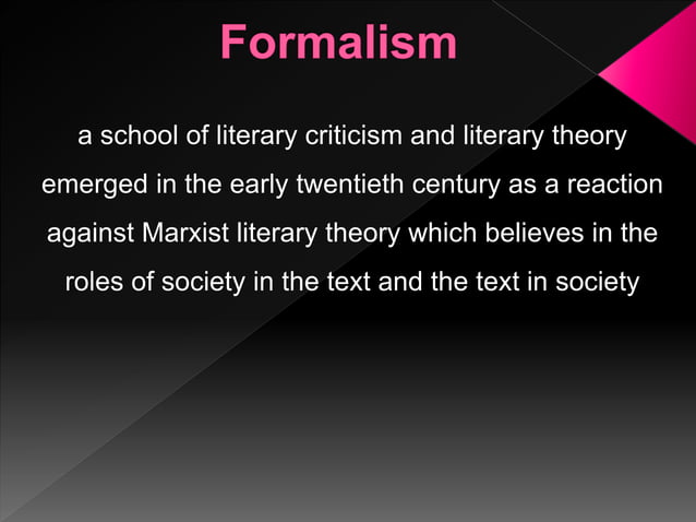 formalism.pptx for educational purposes use | PPT