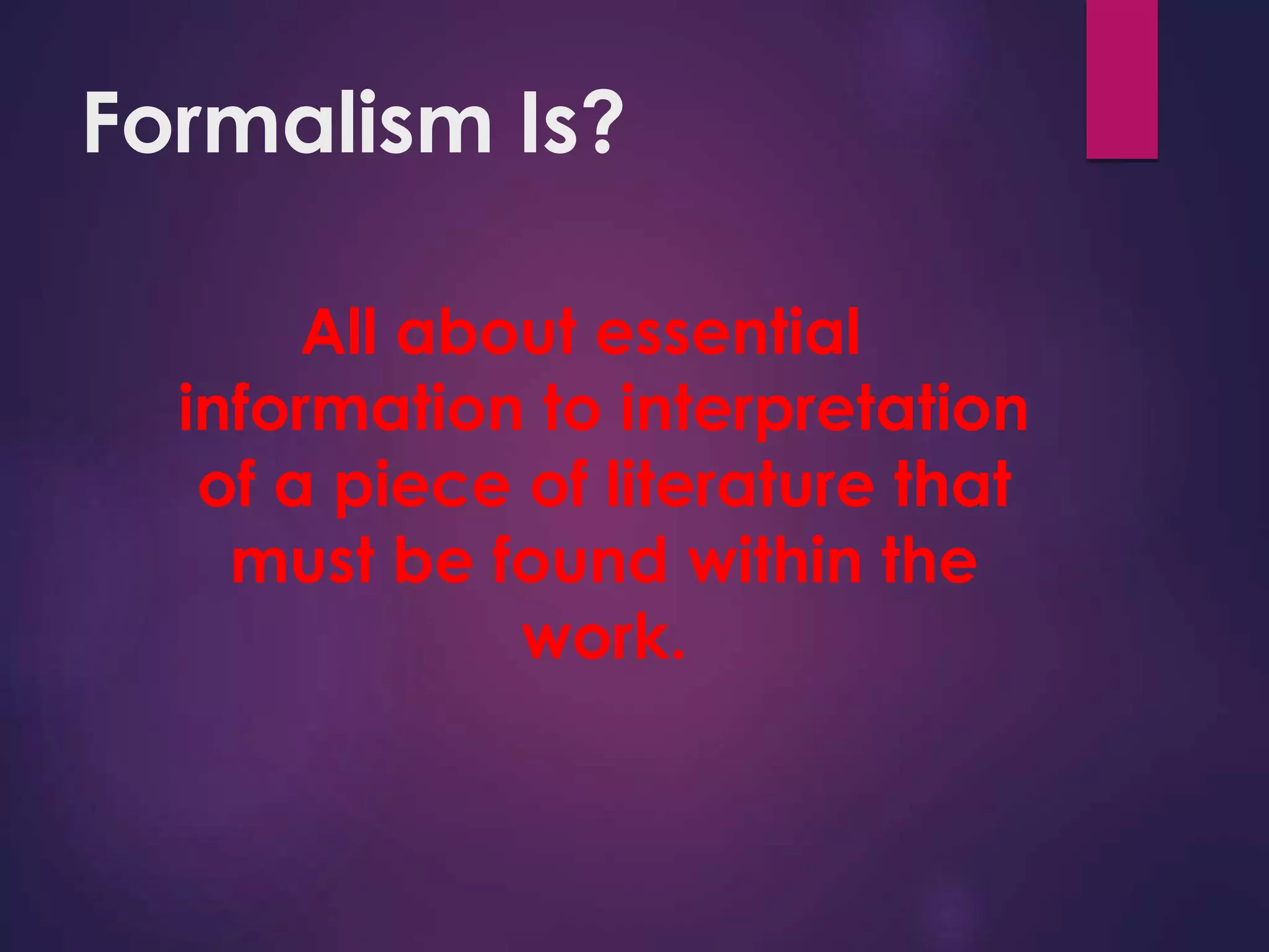 Formalism and biographical criticism | PPTX