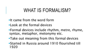 Formalism & new criticism | PPT