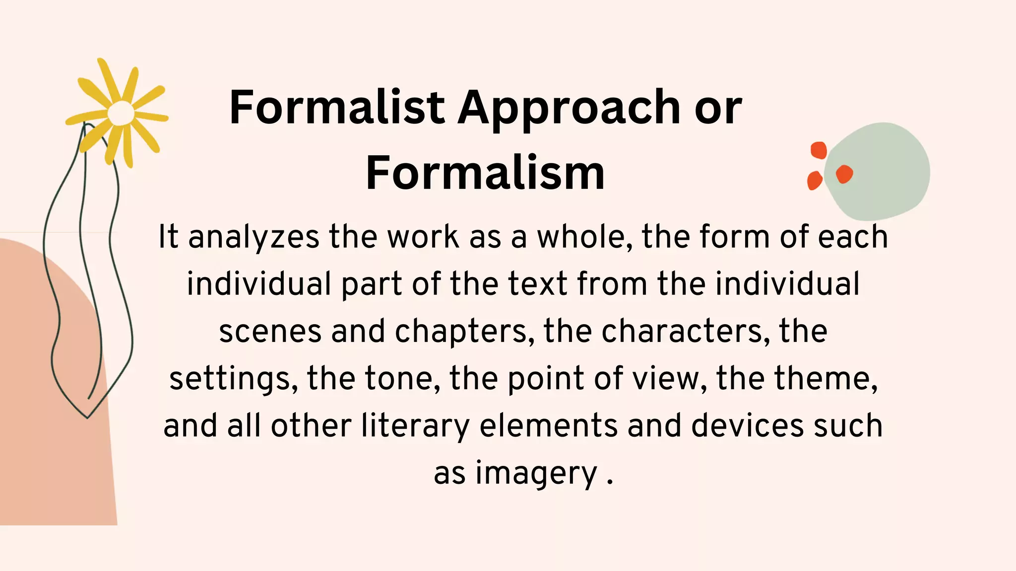 Formalist Approach Grade 10.pptx