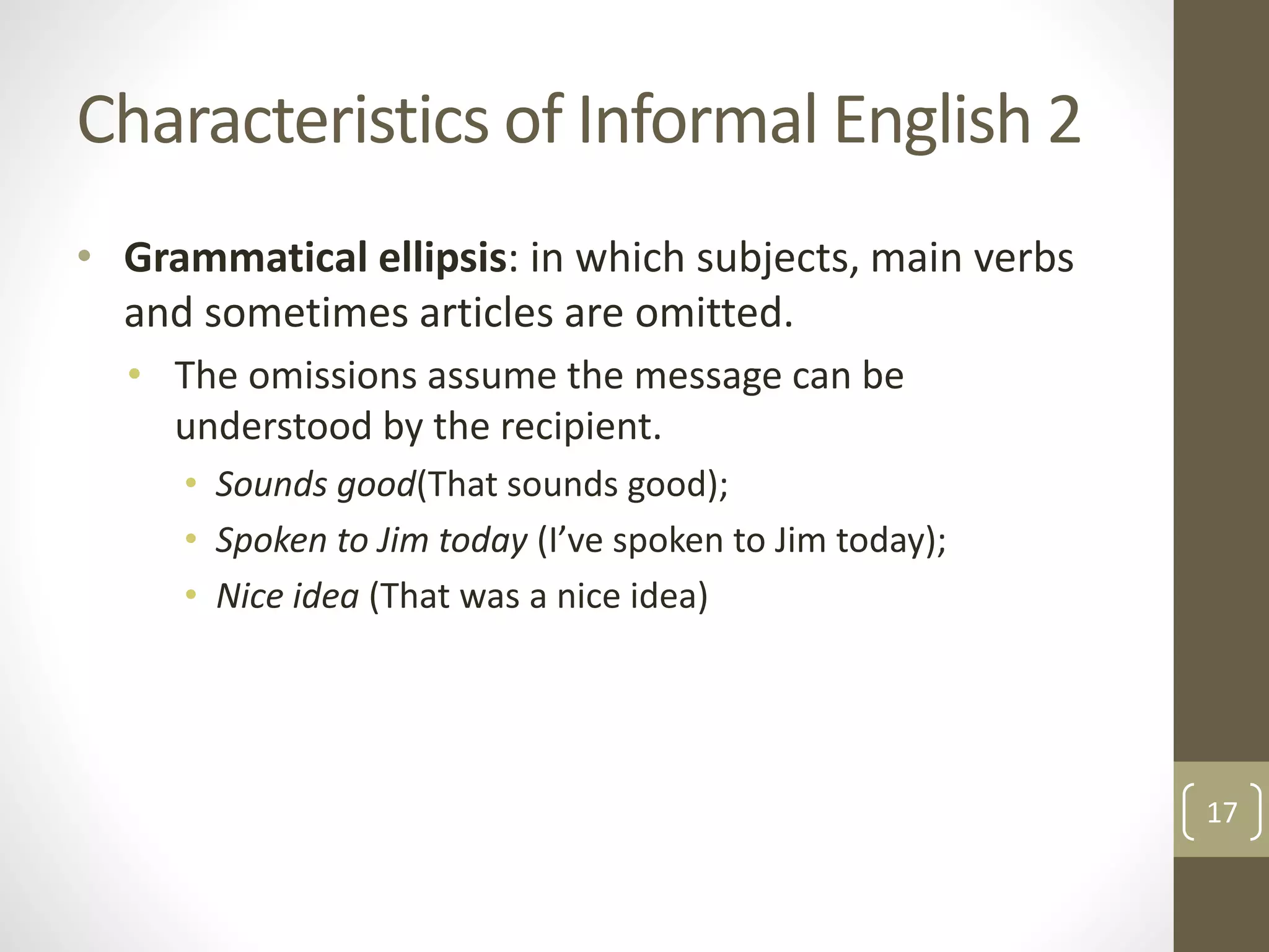 Formality vs Informality in English | PPTX