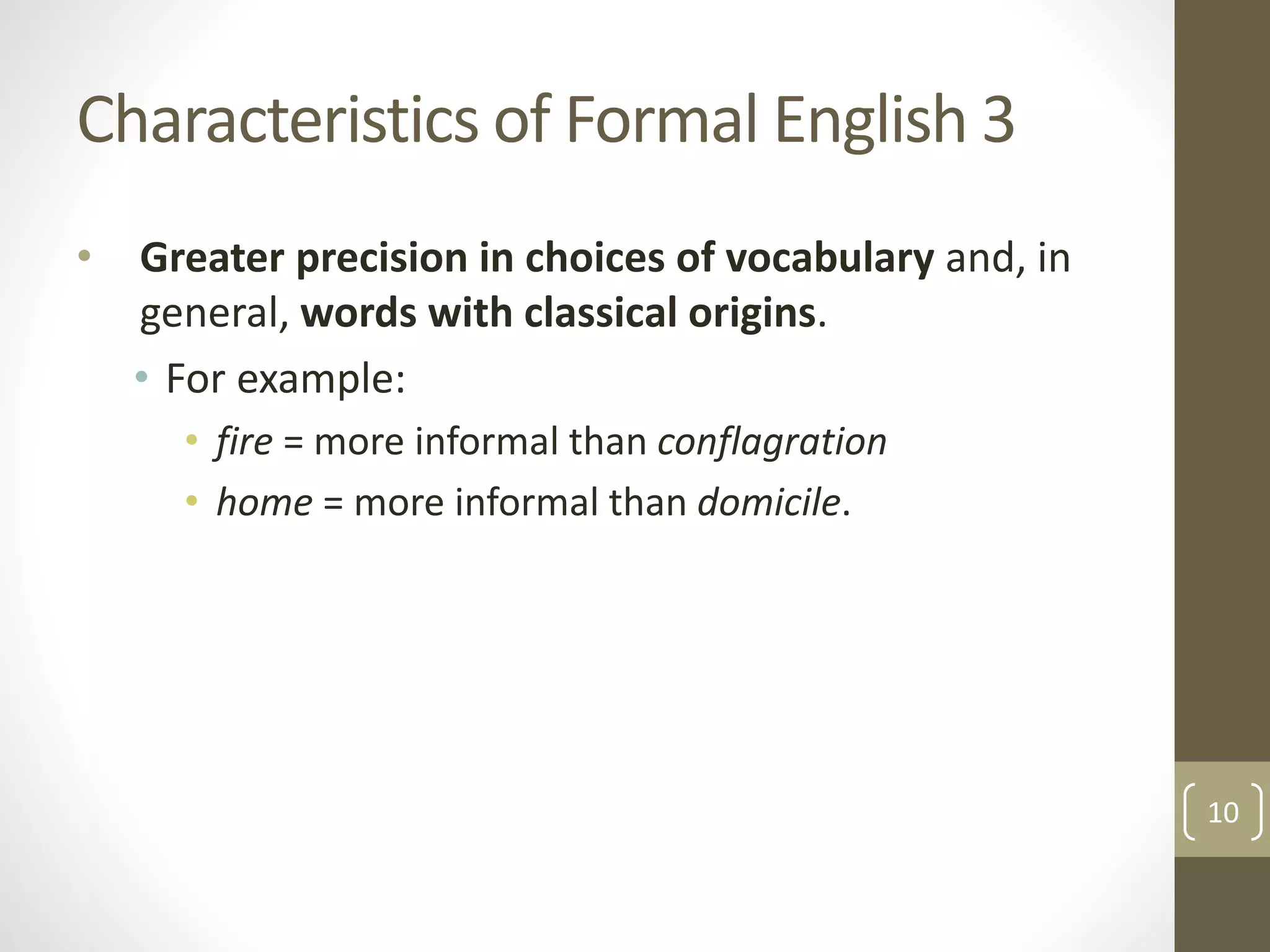 Formality vs Informality in English | PPTX