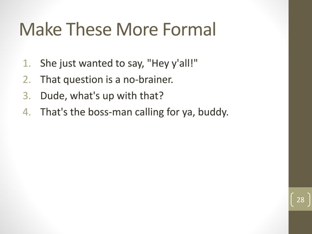 Formality vs Informality in English | PPTX | Technology & Computing