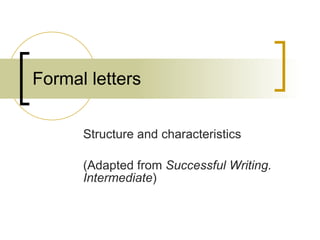 Formal letters | PPT