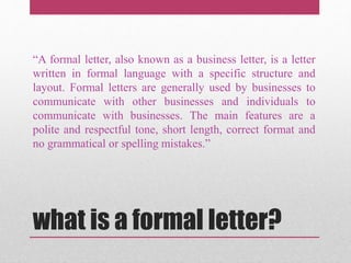 Formal letters | PPT