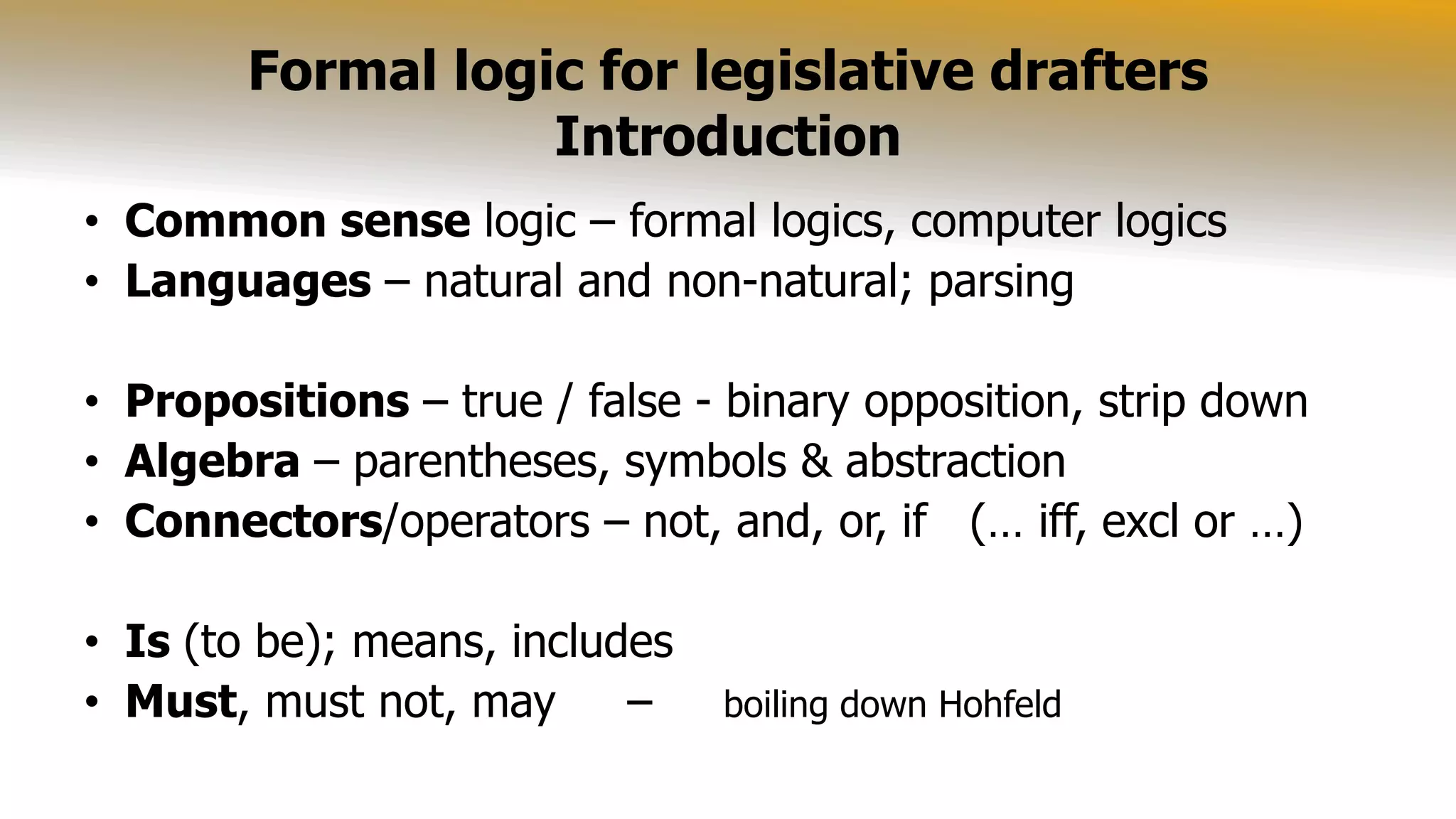 Formal logic for legislative drafters - Waddington 2019 | PPT