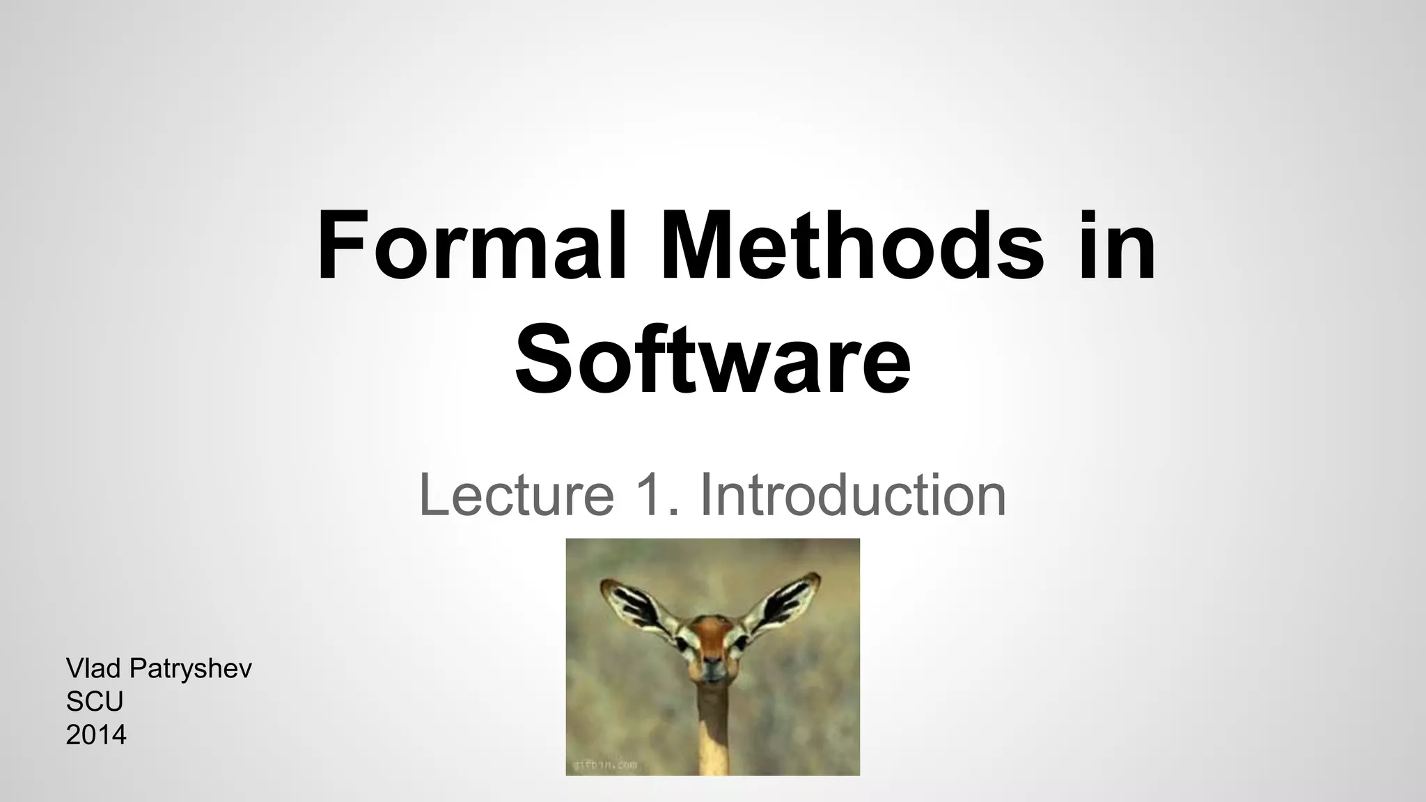 Formal Methods 1 Introduction Pptx Programming Languages Computing