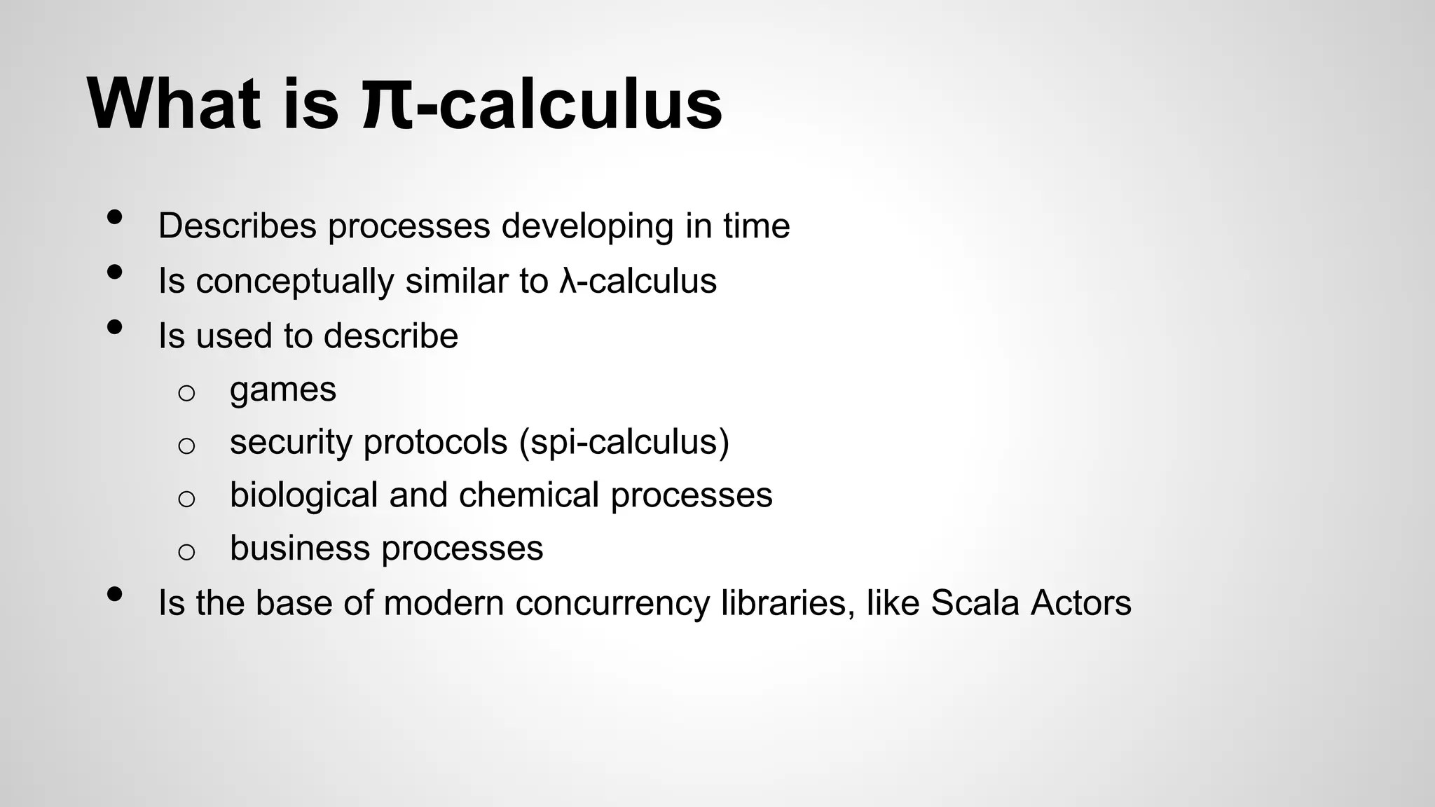 Formal methods 5 - Pi calculus | PPT