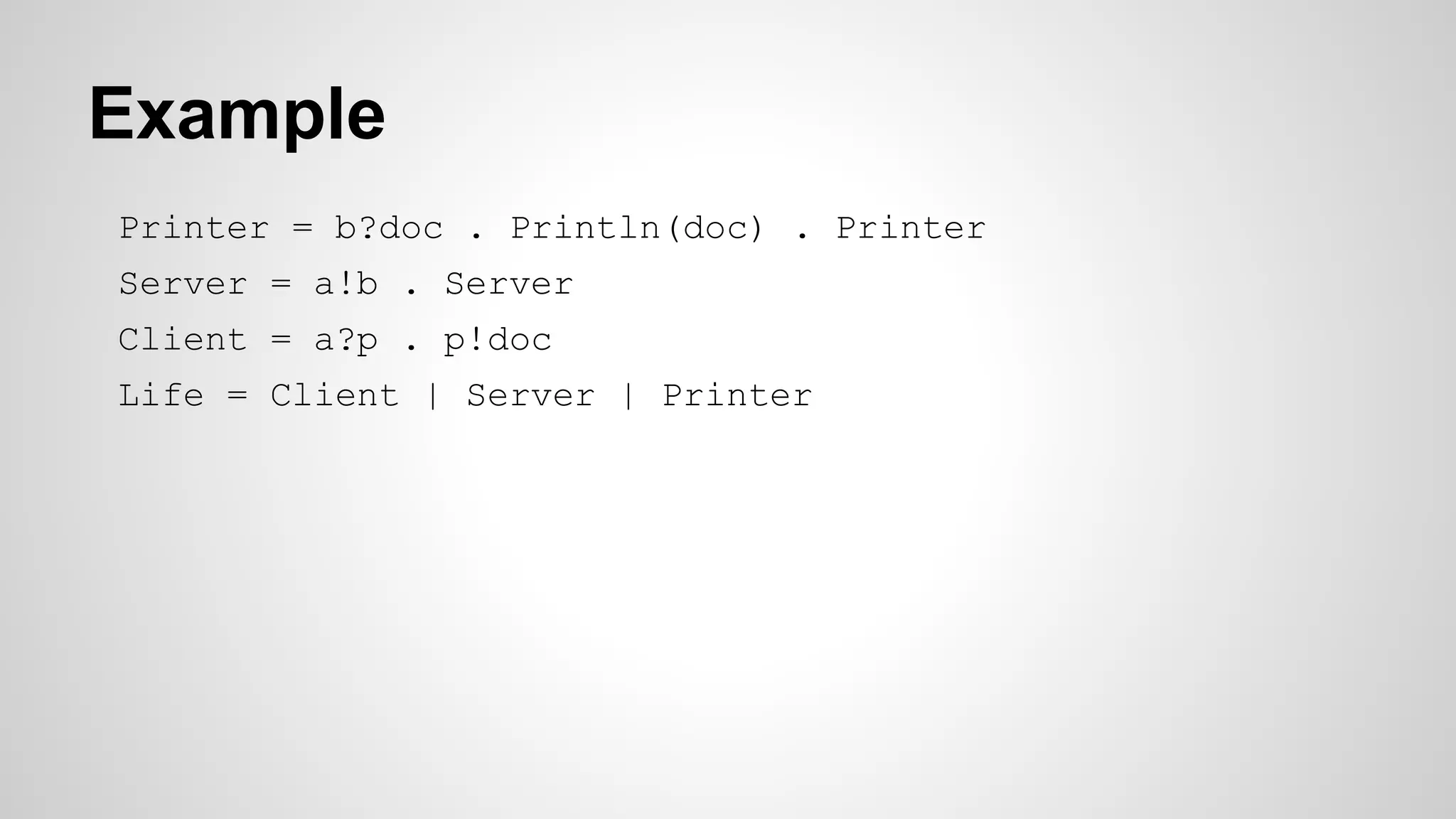 Formal methods 5 - Pi calculus | PPT