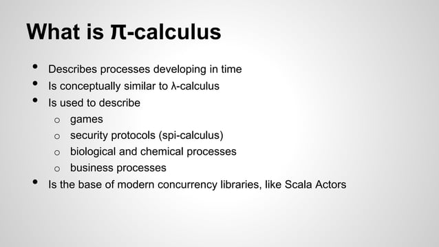 Formal methods 5 - Pi calculus | PPT