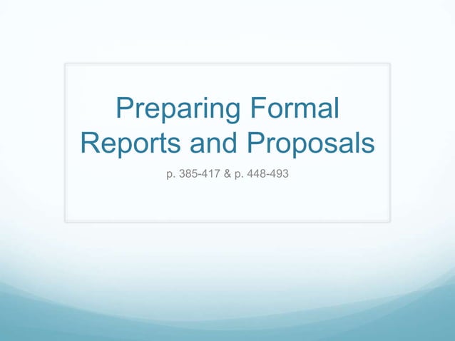 Formal reports and proposals | PPTX