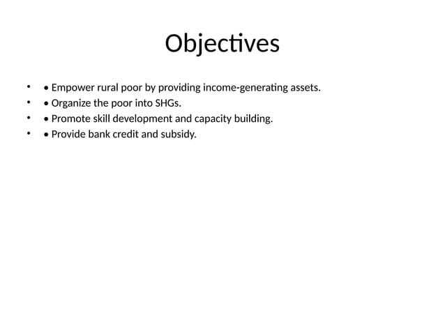 Swarna Jayanti Swarozgar Yojna (SGSY). | PPTX