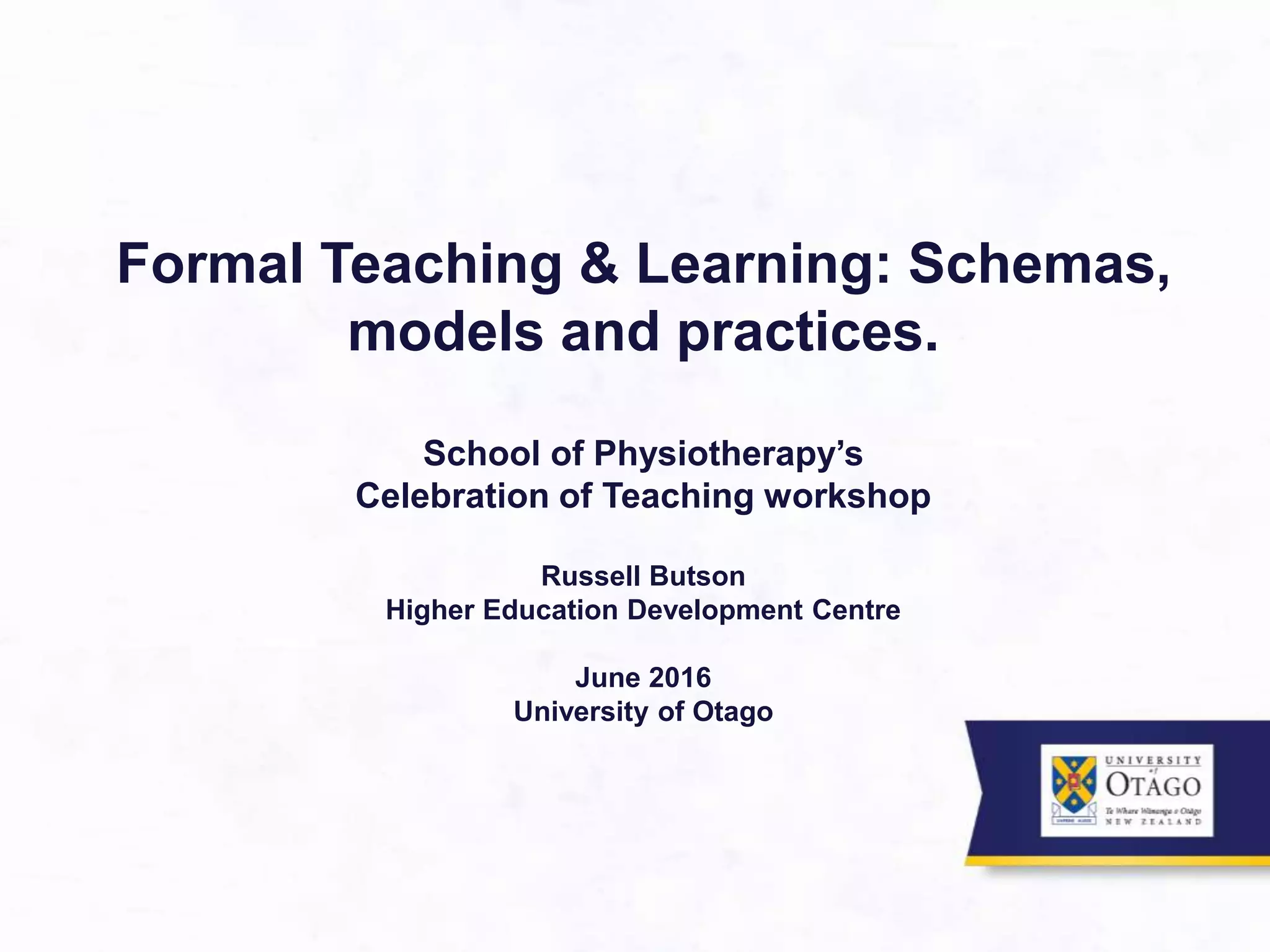 Formal teaching & learning: schemas, models and practices | PPT