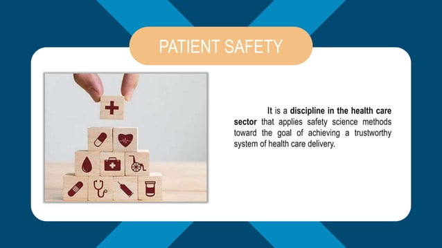 Patient Safety and International Patient Safety Goal | PPTX | First Aid | Injuries