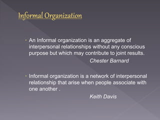 Formal vs informal organization | PPTX
